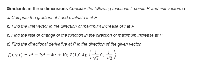 Solved Gradients in three dimensions Consider the following | Chegg.com