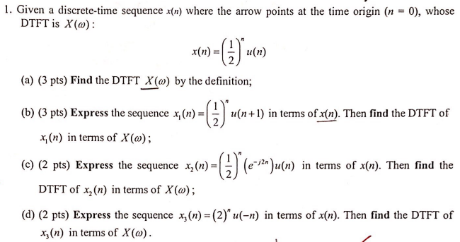 Solved I. Given a discrete-time sequence x(n) where the | Chegg.com