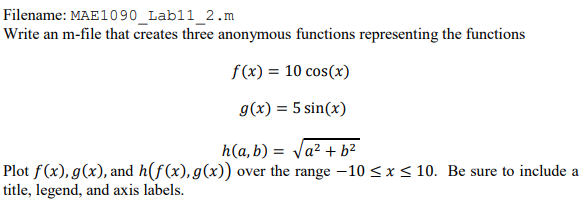 Solved Filename:MAE1090 Lab11 2.m Write an m-file that | Chegg.com