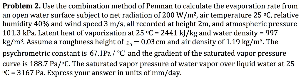Solved Use the combination method of Penman to calculate the | Chegg.com