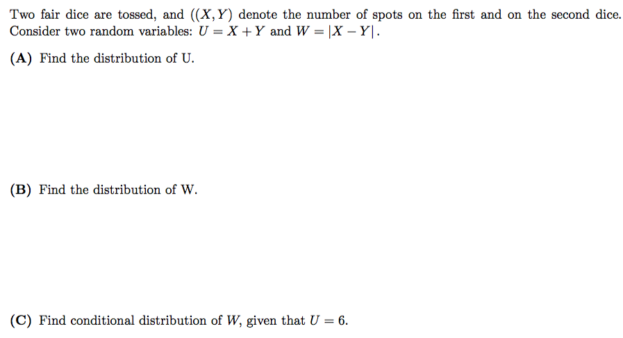 Solved Two fair dice are tossed, and ((X, Y) denote the | Chegg.com