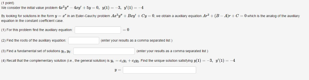 Solved We consider the initial value problem 4x^2y" - 4xy' + | Chegg.com