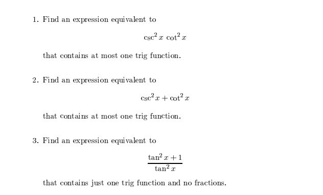 Solved Find an expression equivalent to csc^2 x cot^2 x | Chegg.com