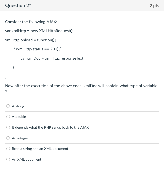 Solved Question 21 2 pts Consider the following AJAX: var | Chegg.com
