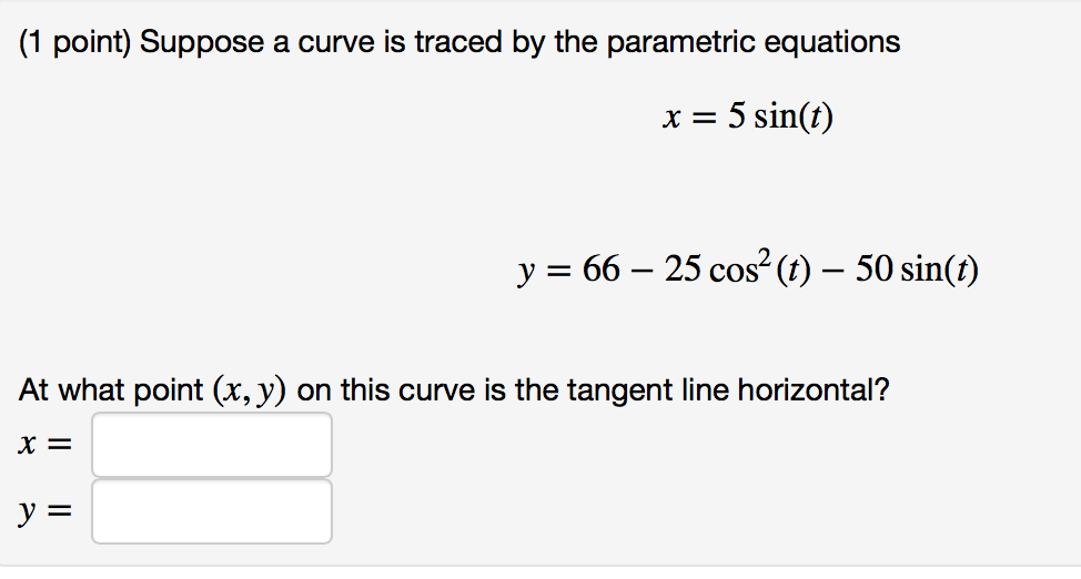Solved Suppose a curve is traced by the parametric equations | Chegg.com