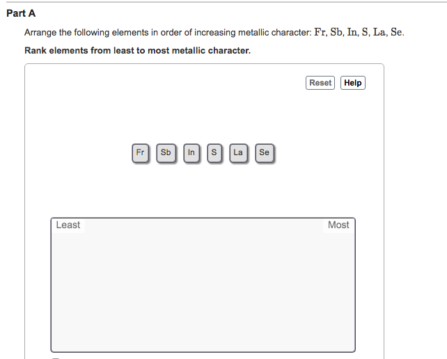 Solved Arrange the following elements in order of increasing | Chegg.com