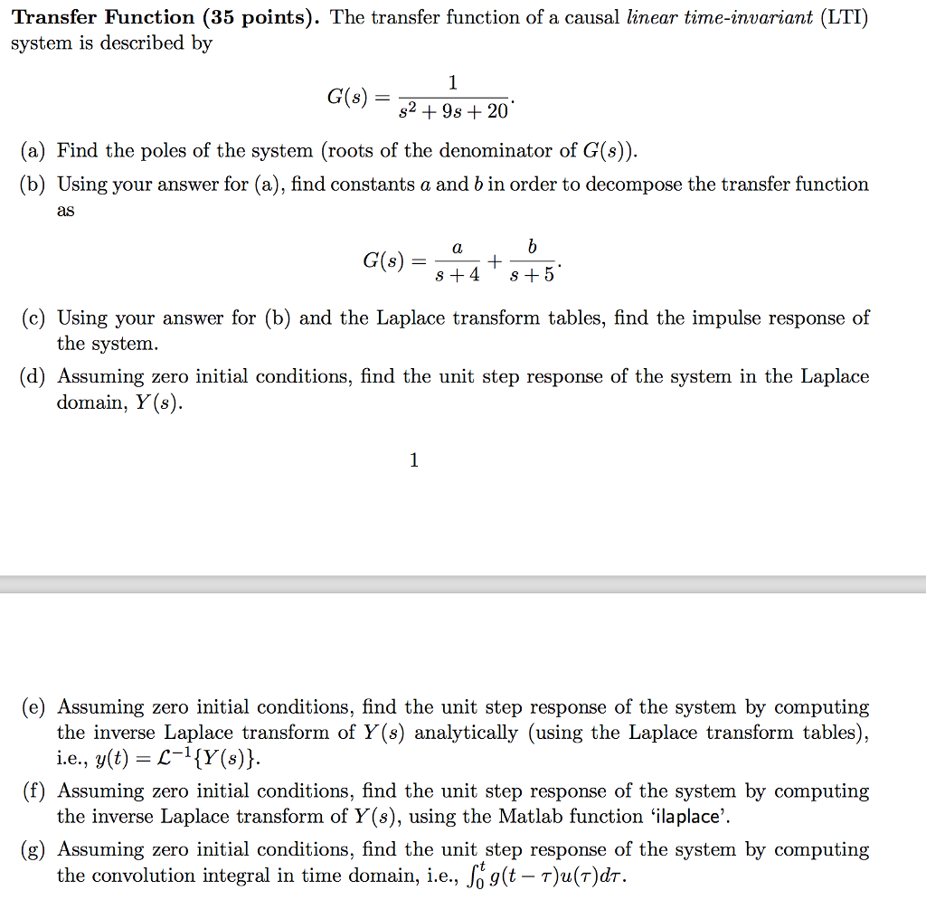 Solved The transfer function of a causal linear | Chegg.com