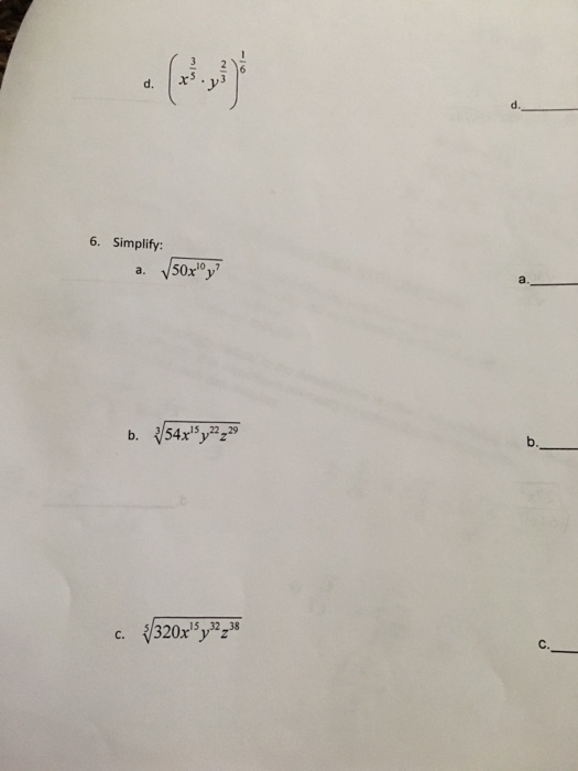 Solved Simplify: Squareroot 50 x^10 y^7 cubicroot 54 x^15 | Chegg.com