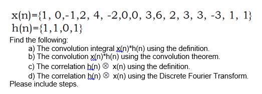 Solved Find the convolution (by definition and convolution | Chegg.com