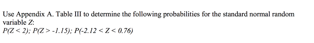 Solved Use Appendix A. Table III to determine the following | Chegg.com