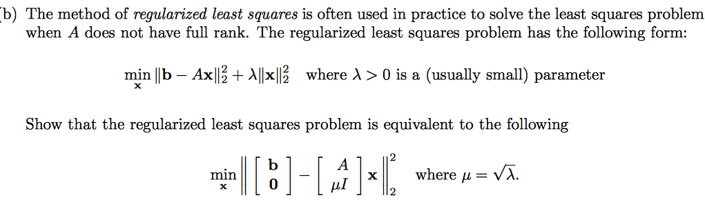 b) The method of regularized least squares is often | Chegg.com