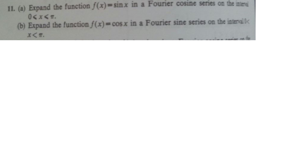Solved (a) Expand the function f(x) = sin x in a Fourier | Chegg.com