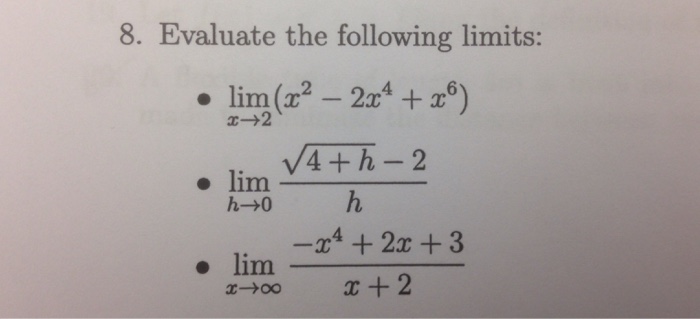 Solved Evaluate the following limits: lim_x rightarrow 2 | Chegg.com