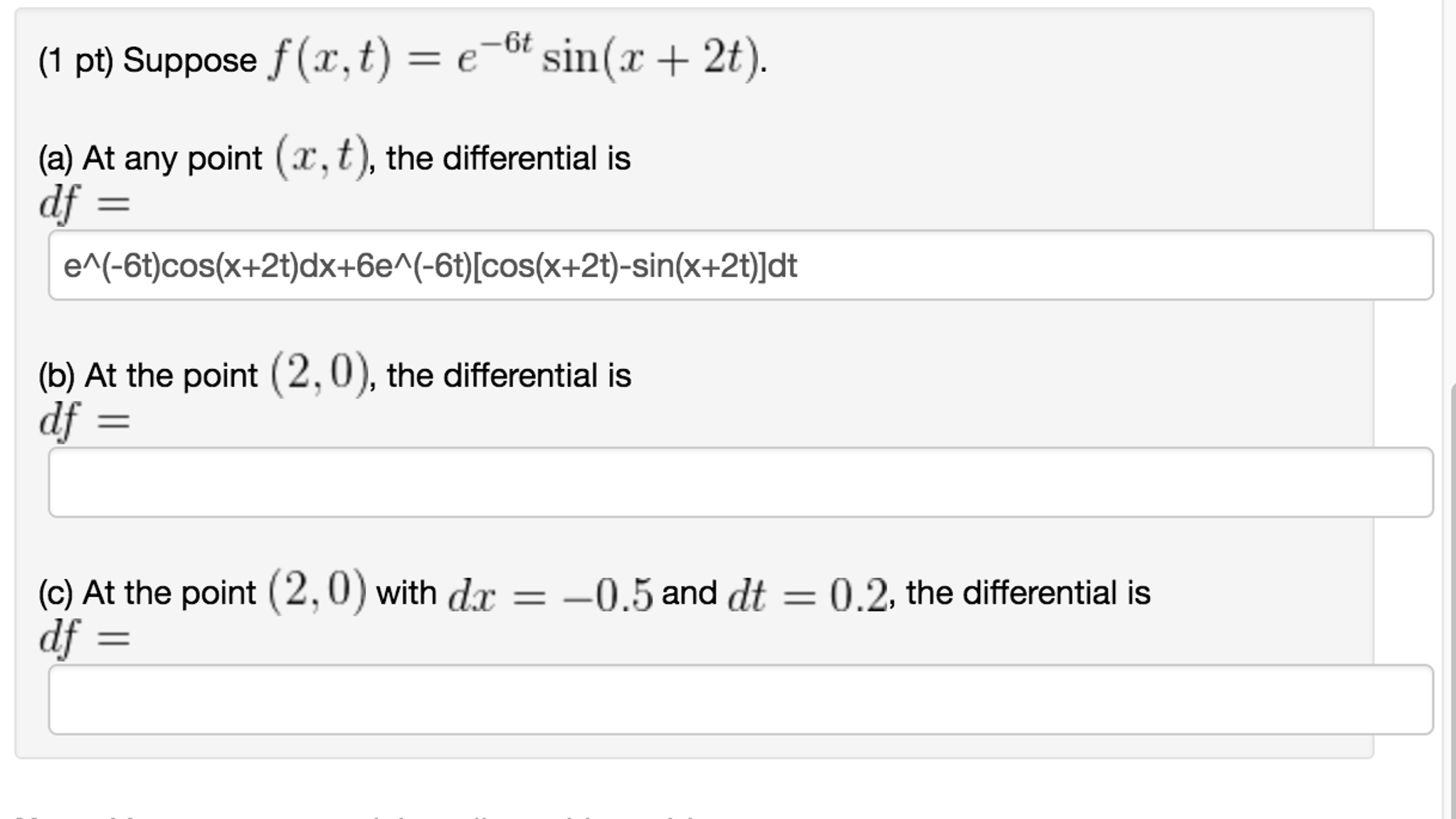 Solved Suppose f(x, t) = e^-6t sin(x + 2t). At any point | Chegg.com