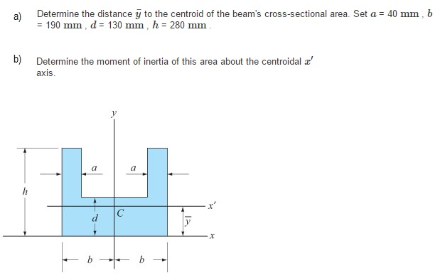 Solved a) Determine the distance y to the centroid of the | Chegg.com