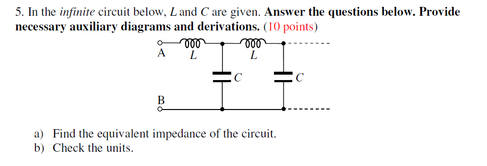 Solved In the infinite circuit below. L and C are given. | Chegg.com