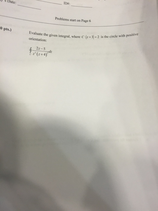 Solved Evaluate the given integral, where C:|z + 3| = 2 is | Chegg.com