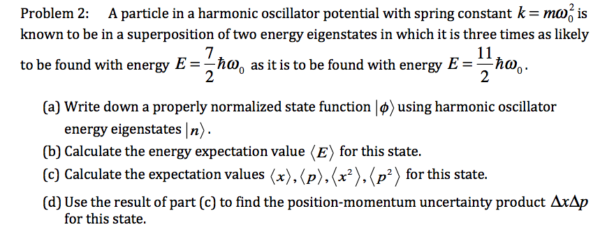 Solved A particle in a harmonic oscillator potential with | Chegg.com