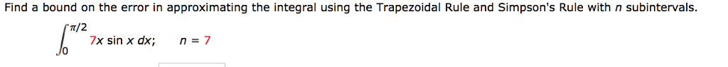 Solved Find a bound on the error in approximating the | Chegg.com