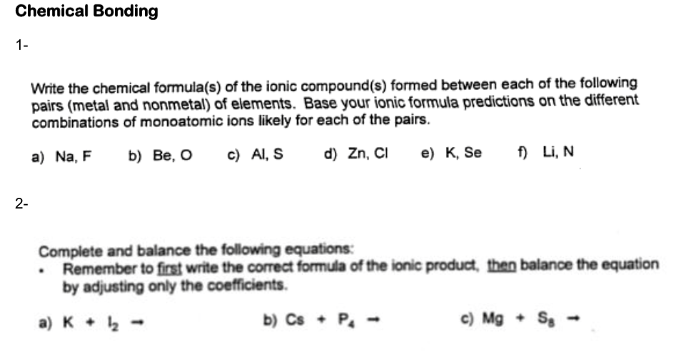 Solved Chemical Bonding 1- Write the chemical formula(s) of | Chegg.com