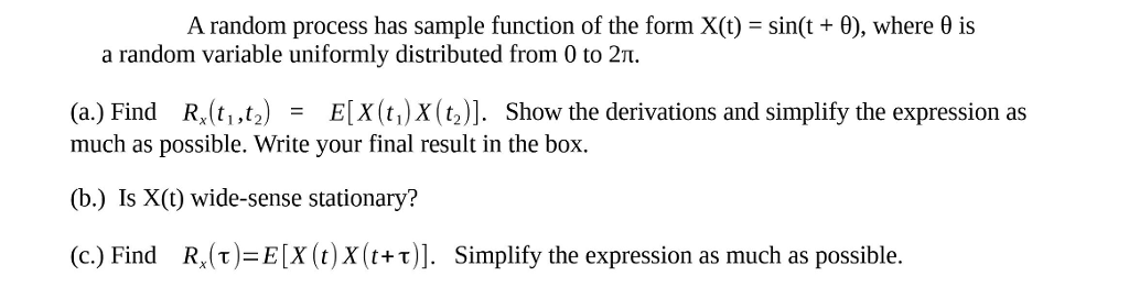 Solved A random process has sample function of the form X(t) | Chegg.com