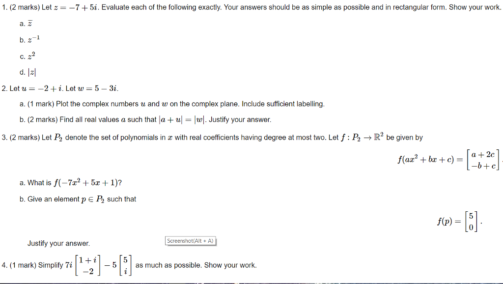Solved 1. (2 marks) Letz--7 + 51. Evaluate each of the | Chegg.com