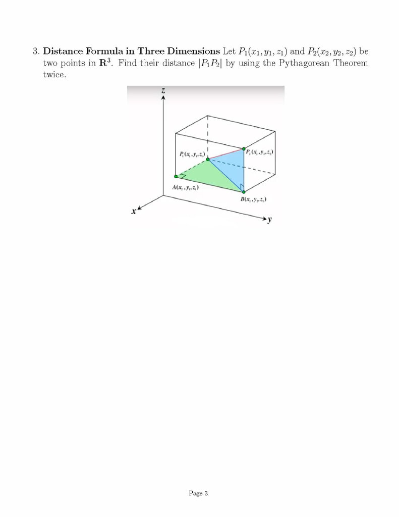 Solved 3. Distance Formula in Three Dimensions Let Pi(z1,y1, | Chegg.com