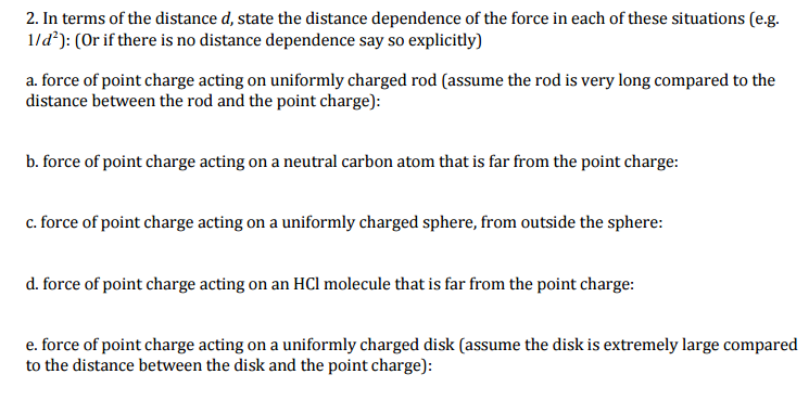 Solved 2. In terms of the distance d, state the distance | Chegg.com