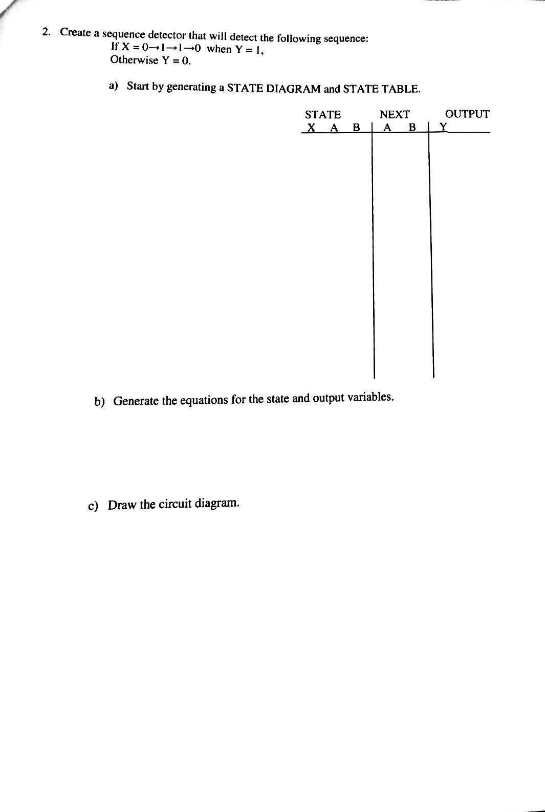 Solved Create a sequence detector that will detect the | Chegg.com