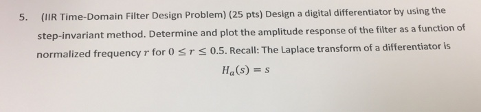 Design a digital differentiator by using the | Chegg.com