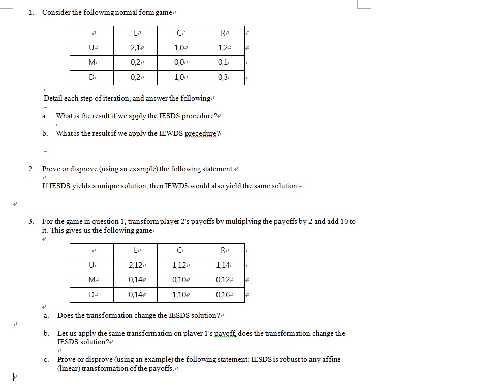 Consider the following normal form game Detail each | Chegg.com
