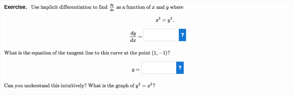 Solved Exercise. Use implicit differentiation to find as a | Chegg.com