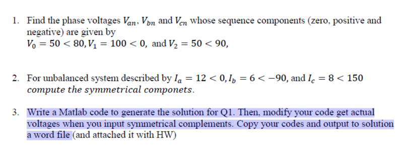 Solved Write a Matlab code to generate the solution for Q1. | Chegg.com