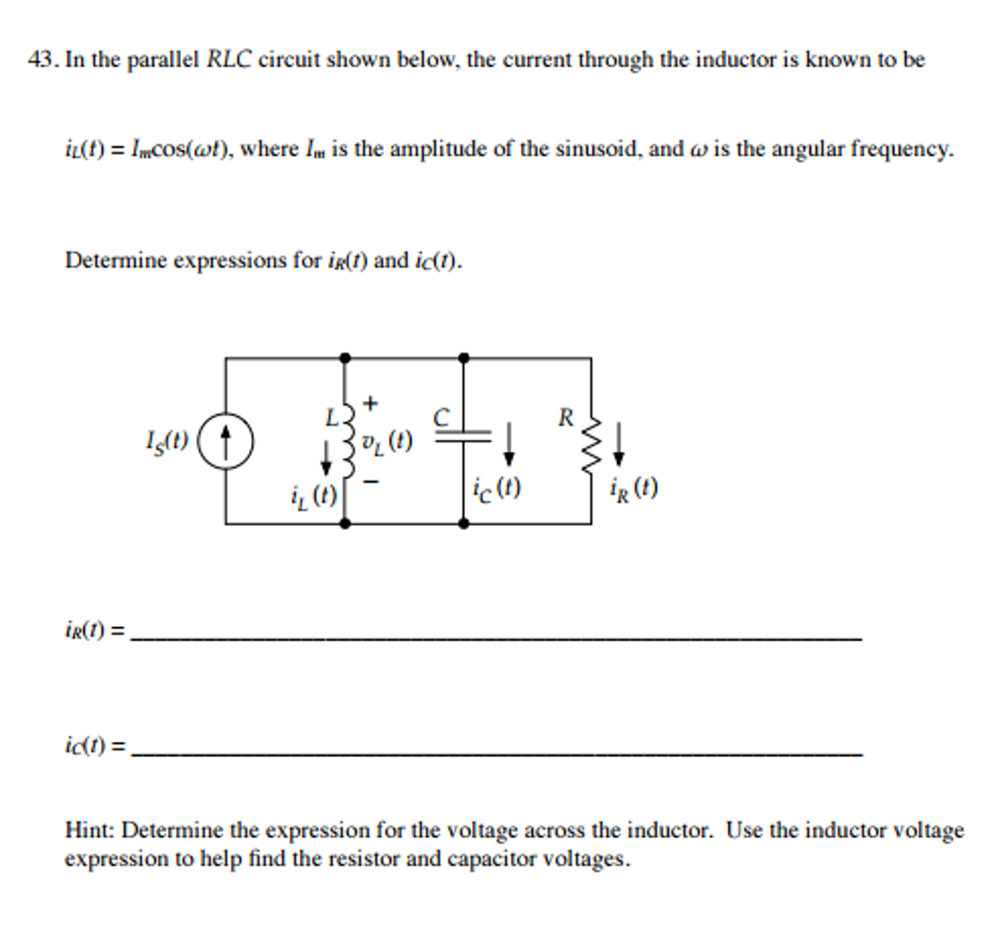 Solved 43. In the parallel RLC circuit shown below, the | Chegg.com