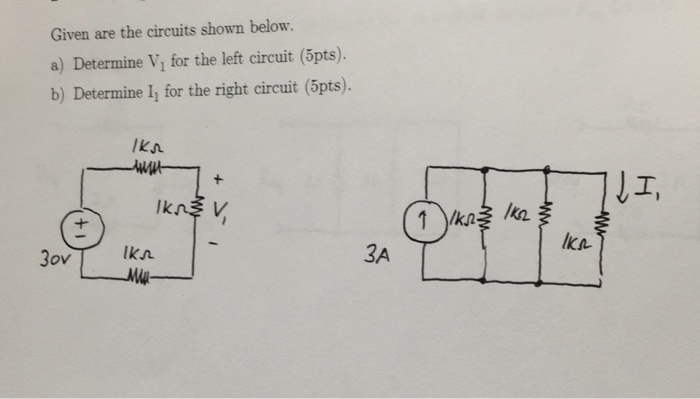 Solved Given are the circuits shown below. Determine V_1, | Chegg.com