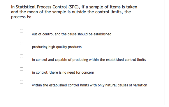 Solved In Statistical Process Control (SPC), if a sample of | Chegg.com