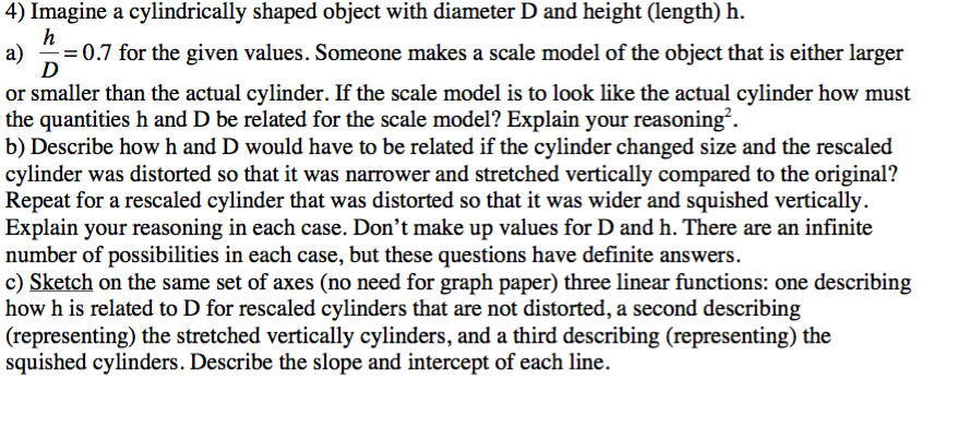 Solved Imagine a cylindrically shaped object with diameter D | Chegg.com