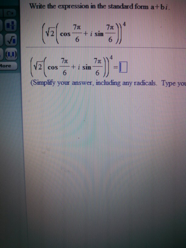Solved Write the expression in the standard form a+ bi 7n | Chegg.com