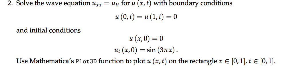 Solved 2 Solve The Wave Equation Uxx Utt For U X T