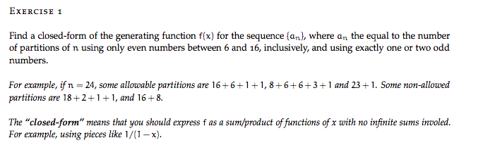 Solved ExERCISE 1 Find a closed-form of the generating | Chegg.com