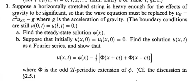 Solved 3. Suppose a horizontally stretched string is heavy | Chegg.com