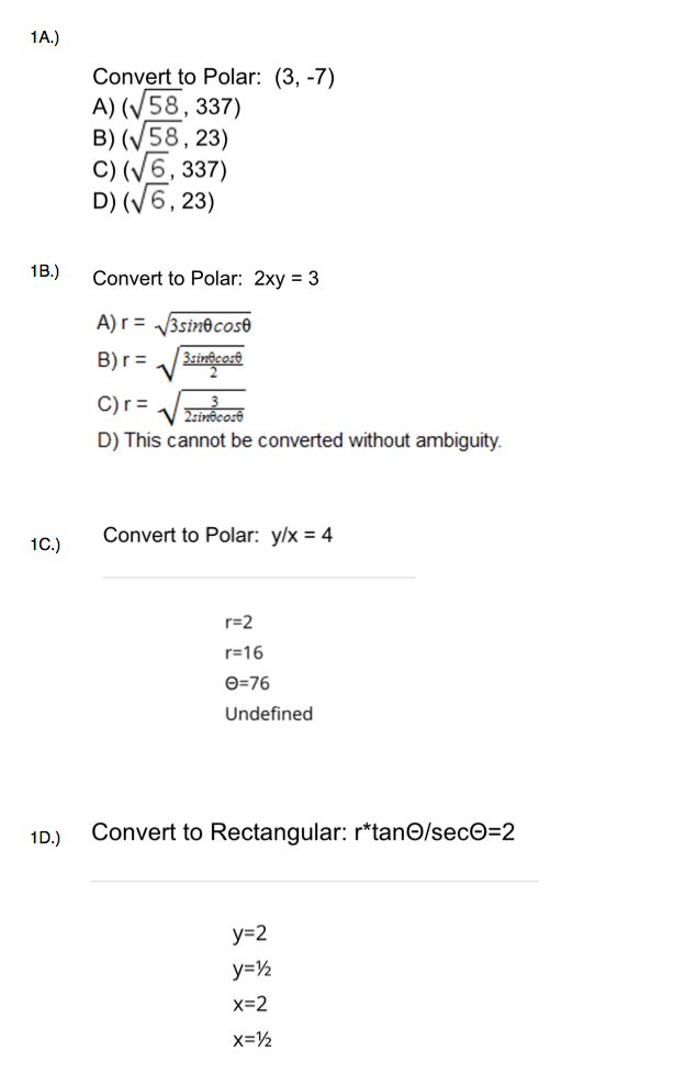 Solved Convert to Polar: (3, minus7) (squareroot 58, 337) | Chegg.com