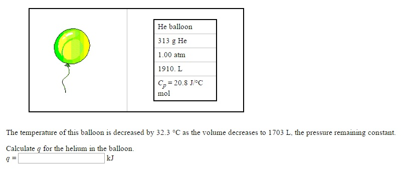 Solved The temperature of this balloon is decreased by 32.3 | Chegg.com