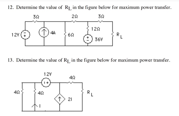 Solved Determine the value of RL for maximum power transfer | Chegg.com