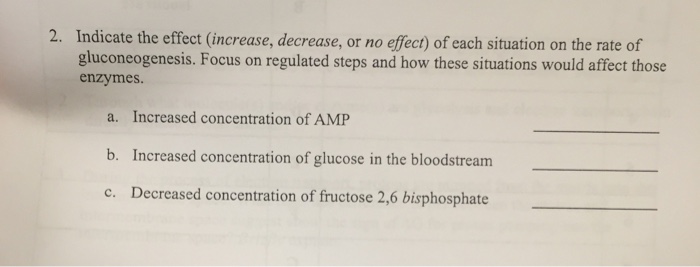 Solved Indicate the effect (increase, decrease, or no | Chegg.com