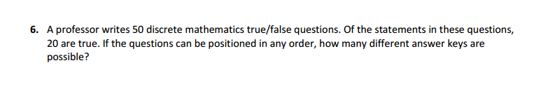 Solved A professor writes 50 discrete mathematics true/false | Chegg.com