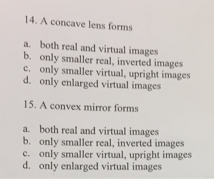 Solved A concave lens forms both real and virtual images | Chegg.com