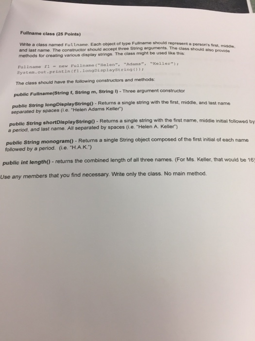 Solved Write A Class Named Full Name Each Object Of Type
