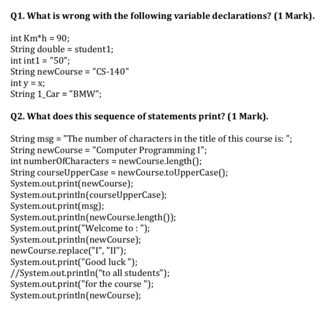 Solved Q1. What is wrong with the following variable | Chegg.com
