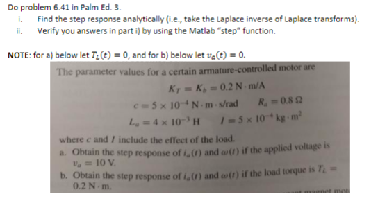Solved Find the step response analytically (i.e., take the | Chegg.com